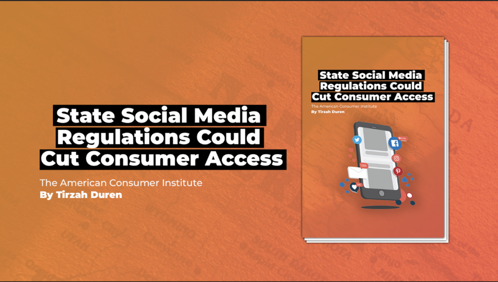 Report: State Social Media Regulations Could Cut Consumer Access - The ...